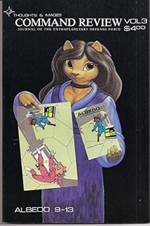 Command Review, Volume 3 : Journal of the Extraplanetary Defense Force ...