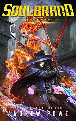 Soulbrand (Weapons and Wielders Book 3) (English Edition) eBook : Rowe ...