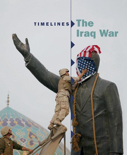 The Iraq War (Timelines): Mason, Paul: 9781848376397: Amazon.com: Books