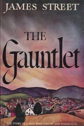 The Gauntlet: James H. Street: Books - Amazon.ca