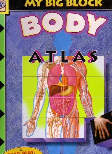 My big block body atlas: Discover what's inside your body!: Gagnon ...