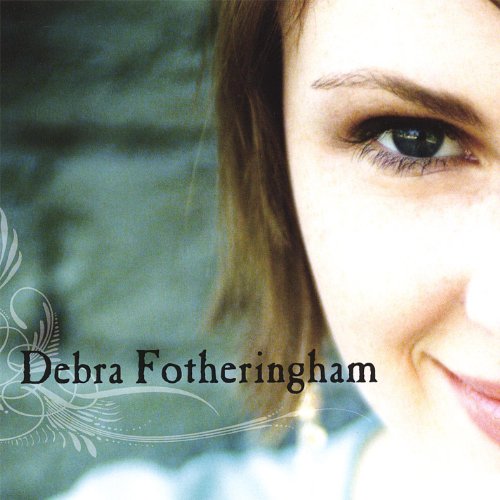 Play Debra Fotheringham by Debra Fotheringham on Amazon Music