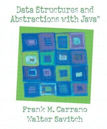 Data Structures and Abstractions with Java: Carrano, Frank, Savitch, Walter: 9780130174895 ...