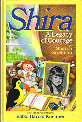Shira: A Legacy of Courage: Sharon Hya Grollman: 9780385241151: Amazon ...