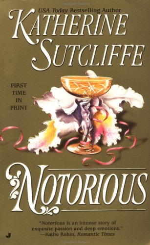 Notorious: Sutcliffe, Katherine: 9780515129489: Amazon.com: Books