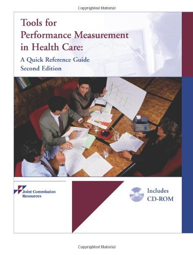 Tools for Performance Measurement in Health Care: A Quick Reference ...