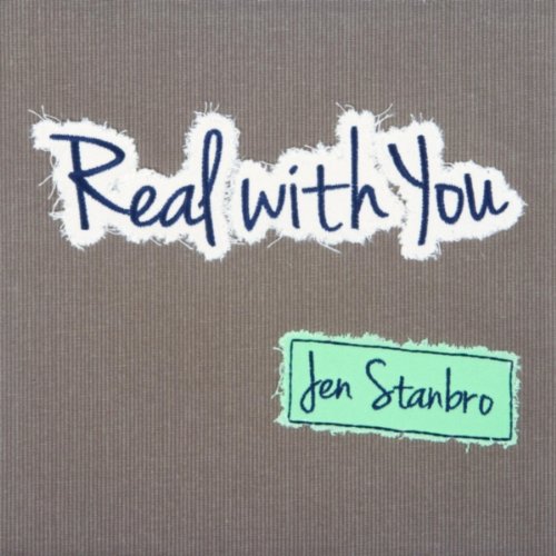 Amazon.com: Real With You : Jen Stanbro: Digital Music