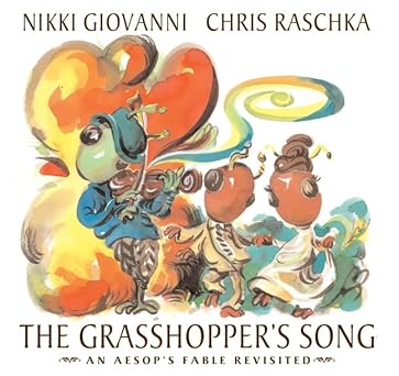 Amazon.com: The Grasshopper's Song: An Aesop's Fable Revisited ...