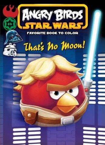 Angry Birds Star Wars Favorite Book to Color ~ That's No Moon: Rovio ...