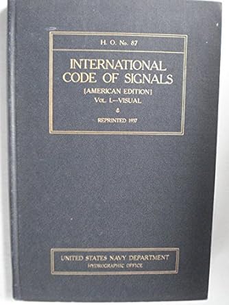 1931 International Code of Signals Volume 1: Unknown: Amazon.com: Books