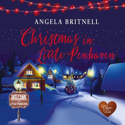 Christmas In Little Penhaven: Amazon.co.uk: Britnell, Angela, Strevens ...