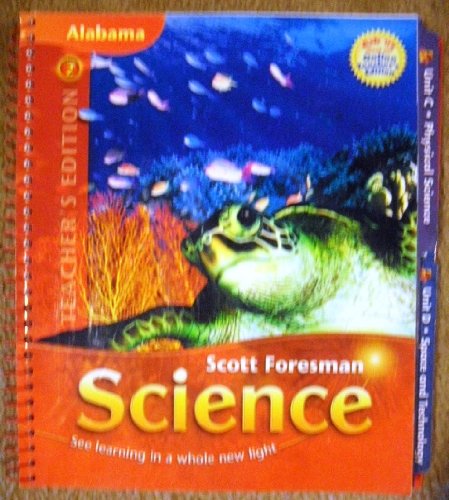 Scott Foresman Science: Grade 5, Volume 2 [Alabama Teacher's Edition ...