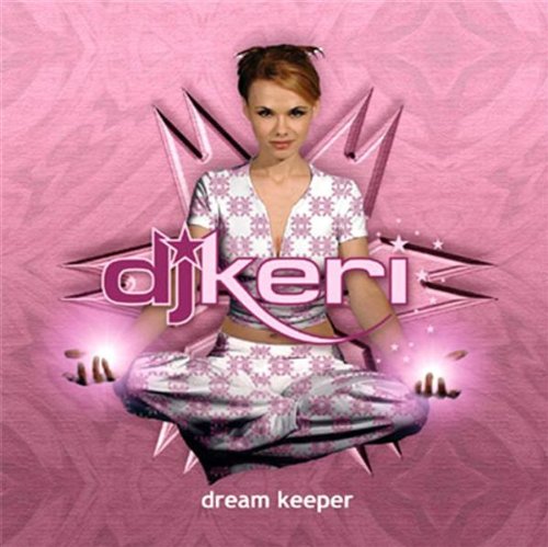 DJ Keri - Dream Keeper - Amazon.com Music