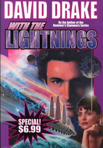 With the Lightnings: Hardcover Special Edition: Drake, David ...