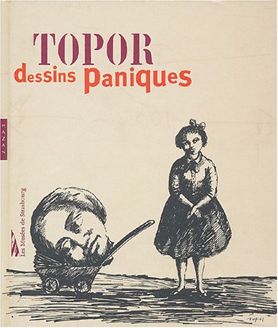 Amazon.com: Topor Dessins Paniques (French Edition): 9782850259401 ...