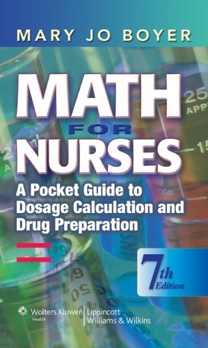 Math for Nurses: A Pocket Guide to Dosage Calculation and Drug ...