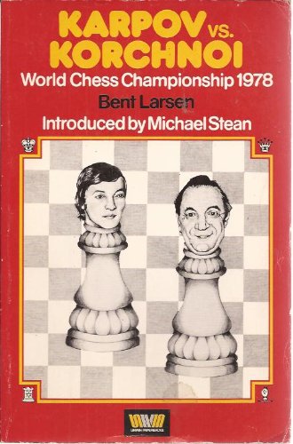 Buy Karpov Versus Korchnoi: World Chess Championship, 1978 Book Online ...
