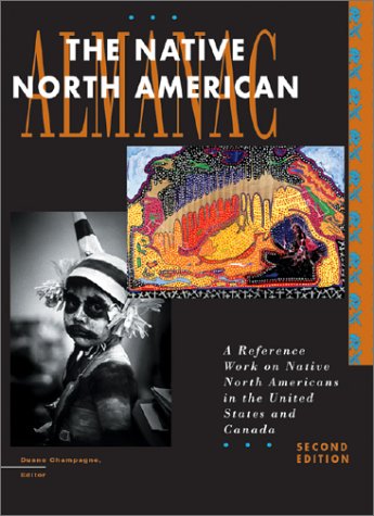 『The Native North American Almanac: A Reference Work on - 読書メーター