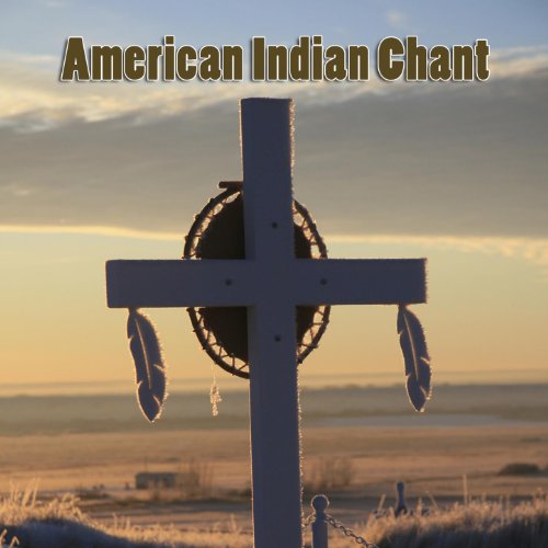 American Indian Chant by The Native Tribes United on Prime Music