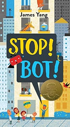Amazon.com: Stop! Bot!: 9780425288818: Yang, James, Yang, James: Books