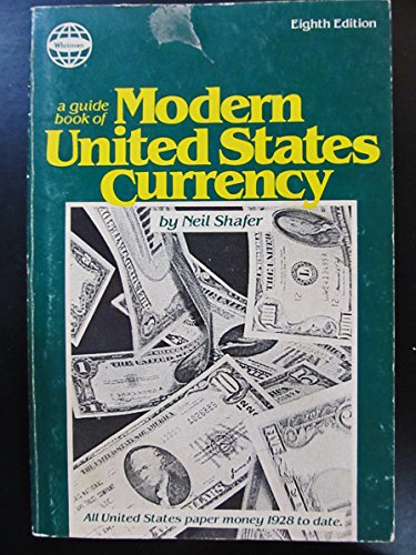 A Guide Book of Modern United States Currency: 9780307093738: Amazon ...