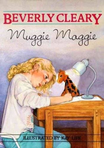 (MUGGIE MAGGIE MUGGIE MAGGIE (REILLUSTRATED) ) BY Cleary, Beverly ...