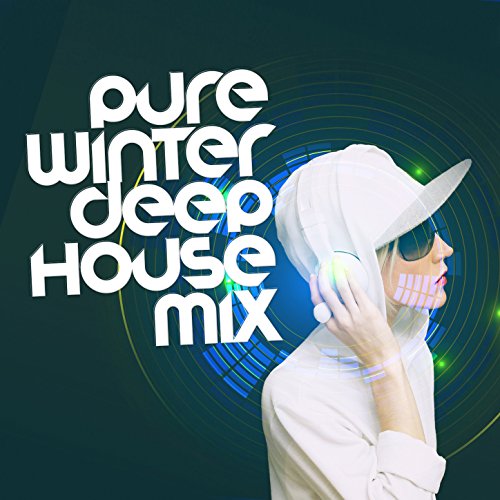 Amazon.com: Pure Winter Deep House Mix : Dance Hits 2014 & Dance Hits ...