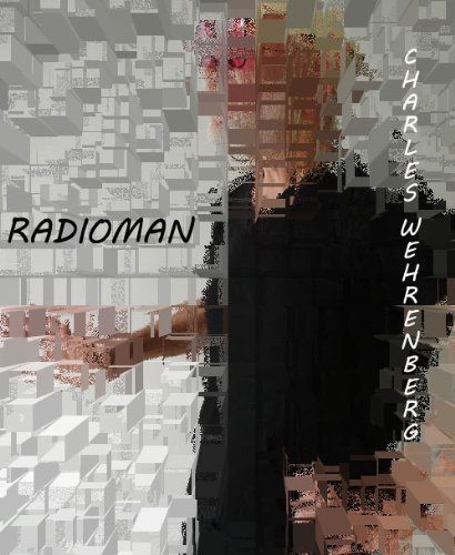 RADIOMAN - Kindle edition by Wehrenberg, Charles. Literature & Fiction ...