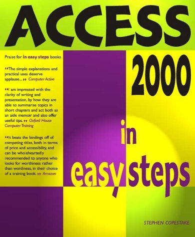 Buy Access 2000 In Easy Steps (In Easy Steps Series) Book Online at Low ...