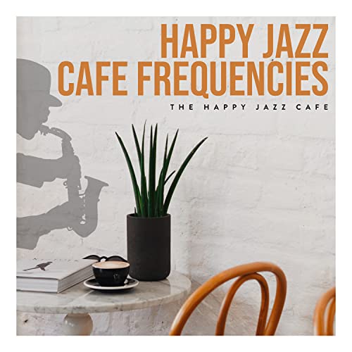 Happy Jazz Cafe Frequencies von The Happy Jazz Cafe bei Amazon Music ...