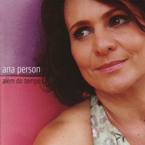 Amazon MusicでAna PersonのAlém do Tempoを再生する