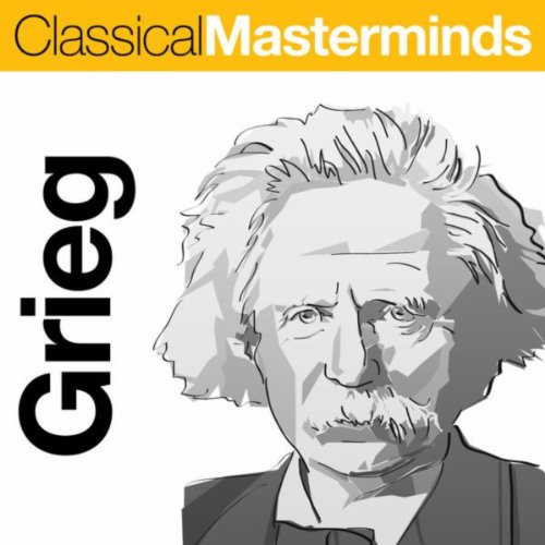 Amazon.com: Classical Masterminds - Edvard Grieg : VARIOUS ARTISTS ...