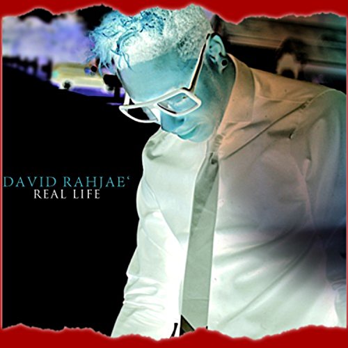 Amazon MusicでDavid Rahjae`のReal Life (Deluxe Edition)を再生する