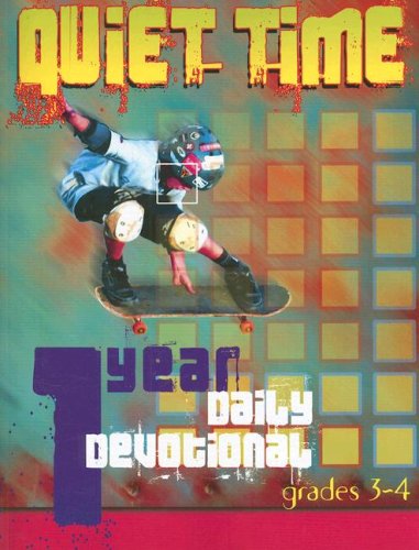 Quiet Time: One Year Daily Devotional for Children in Grades 3-4 (Quiet ...