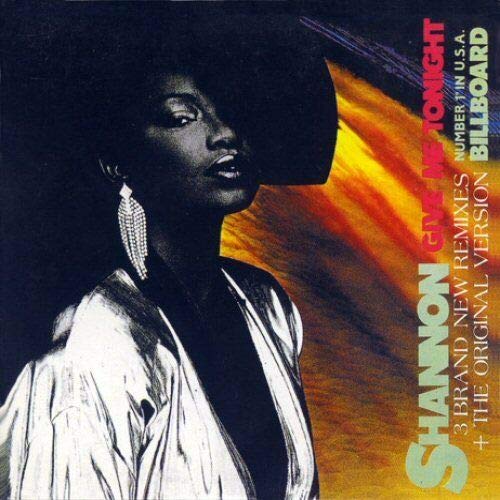 Give Me Tonight (Remix) [Single] [Audio CD] Shannon - Amazon.com Music