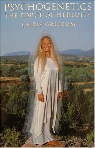 Psychogenetics: The Force of Heredity: Griscom, Chris: 9780962369674 ...