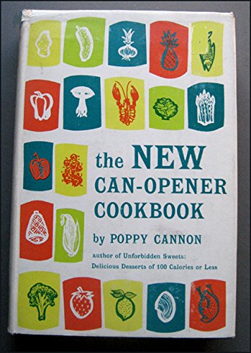 The new can-opener cookbook: Cannon, Poppy: Amazon.com: Books