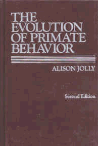 The Evolution of Primate Behavior: Jolly, Alison: 9780023611407: Amazon ...