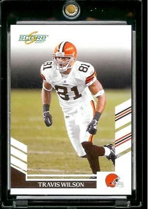 2007 Score #198 Travis Wilson - Cleveland Browns - NFL Football Card at ...