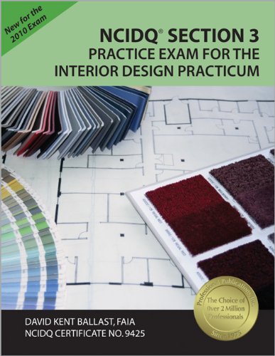 NCIDQ® Section 3 Practice Exam for the Interior Design Practicum ...