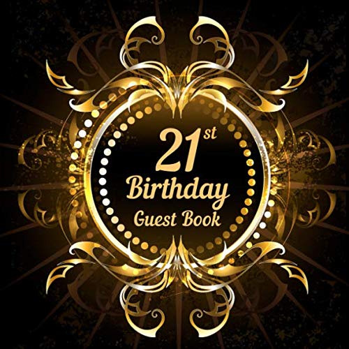 21st Birthday Guest Book: Happy Birthday memory keepsake book for ...