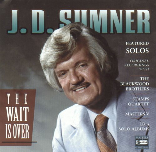 J.D. Sumner - The Wait Is Over - Amazon.com Music