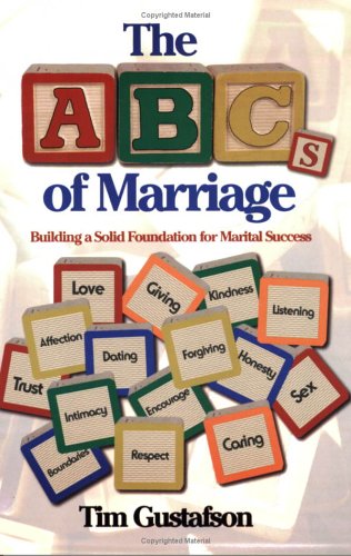 The ABCs of Marriage: Building a Solid Foundation for Marital Success ...