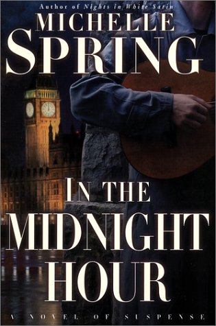 In the Midnight Hour: Spring, Michelle: 9780345437457: Amazon.com: Books