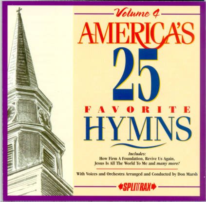 Don Marsh, Don Marsh - America's 25 Favorite Hymns Volume 4 (CD ...