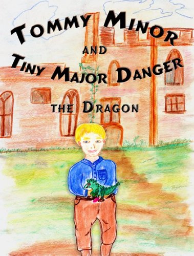 Amazon.in: Buy Tommy Minor and Tiny Major Danger Book Online at Low ...