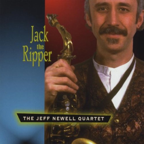 Amazon.com: Jack the Ripper : The Jeff Newell Quartet: Digital Music