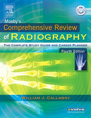Mosby's Comprehensive Review of Radiography: The Complete Study Guide ...