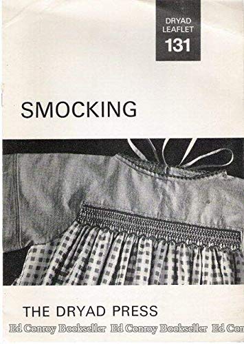 Smocking Dryad Leaflet 131: Dryad Press: Amazon.com: Books