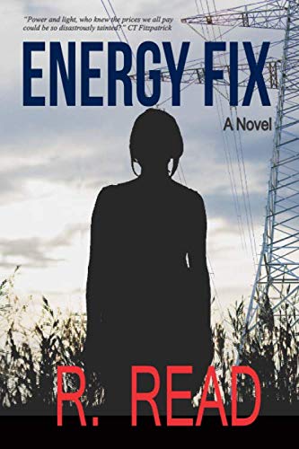 Energy Fix: A Novel: Read, R: 9781730941498: Amazon.com: Books